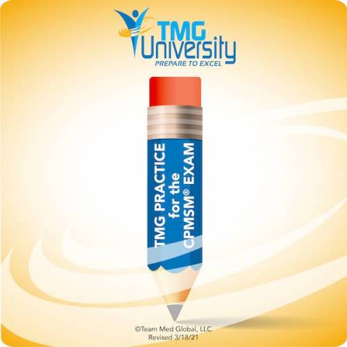 TMG Practice for the CPMSM® Exam by Team Med Global