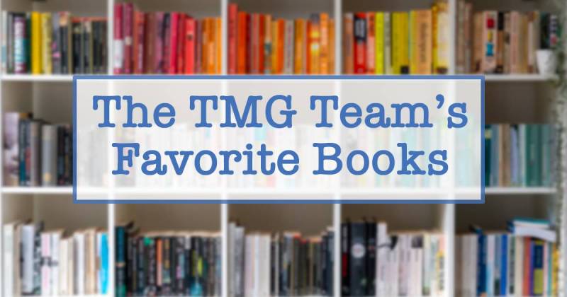 Pages of Inspiration: A Collection of the TMG Team’s Favorite Books