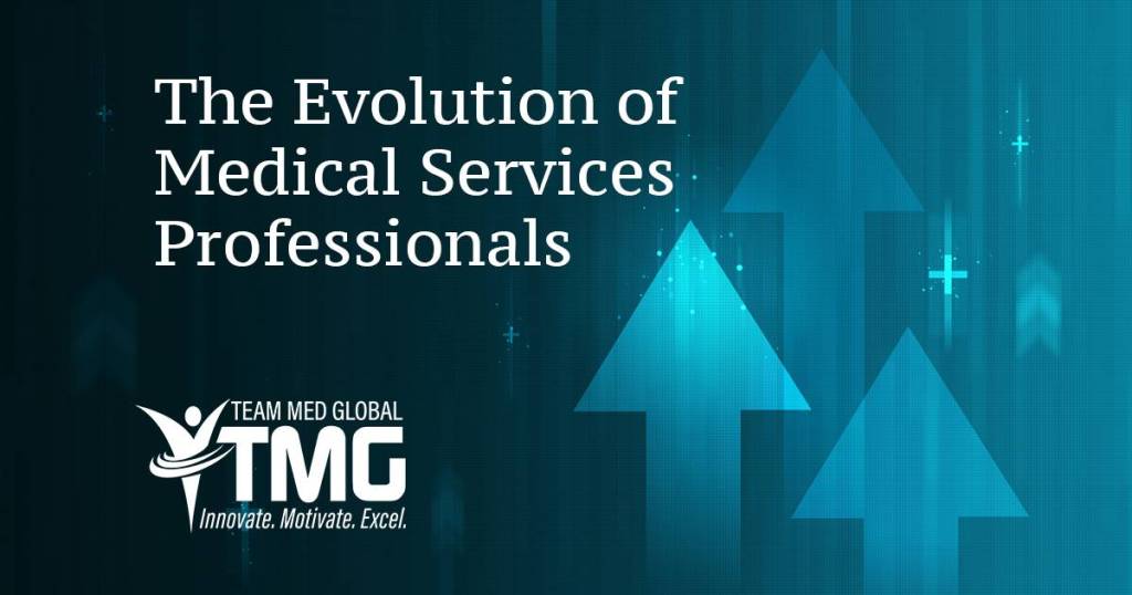 The Evolution of Medical Services Professionals