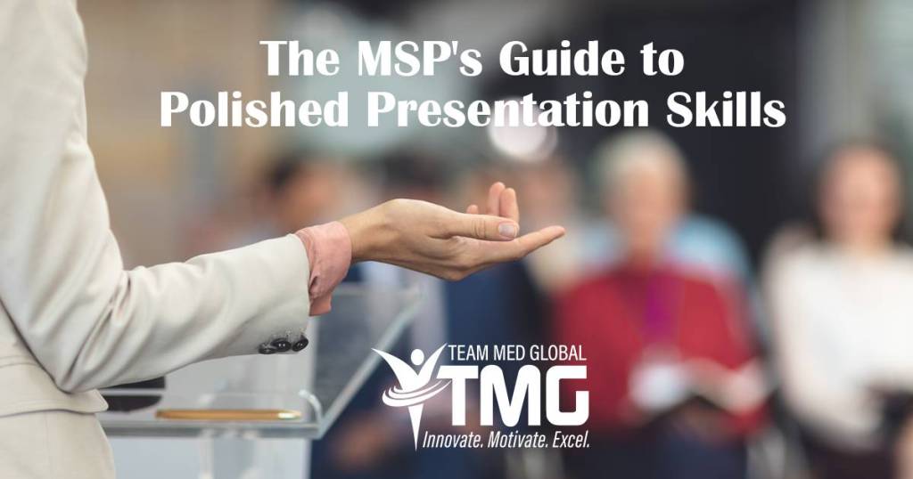 Beyond the PowerPoint: The MSP's Guide to Polished Presentation Skills