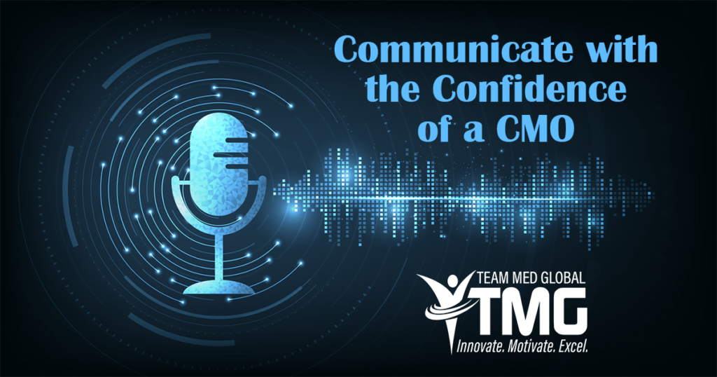 Command the Room: Communicate with the Confidence of a CMO