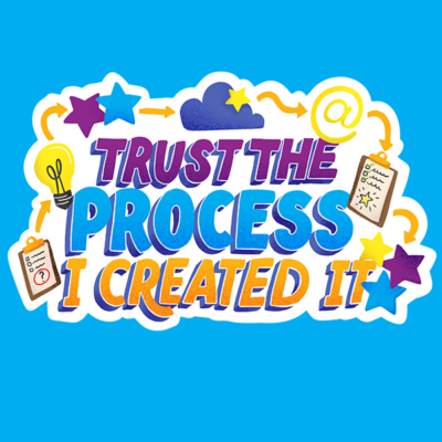 Trust the Process Sticker - Team Med Global