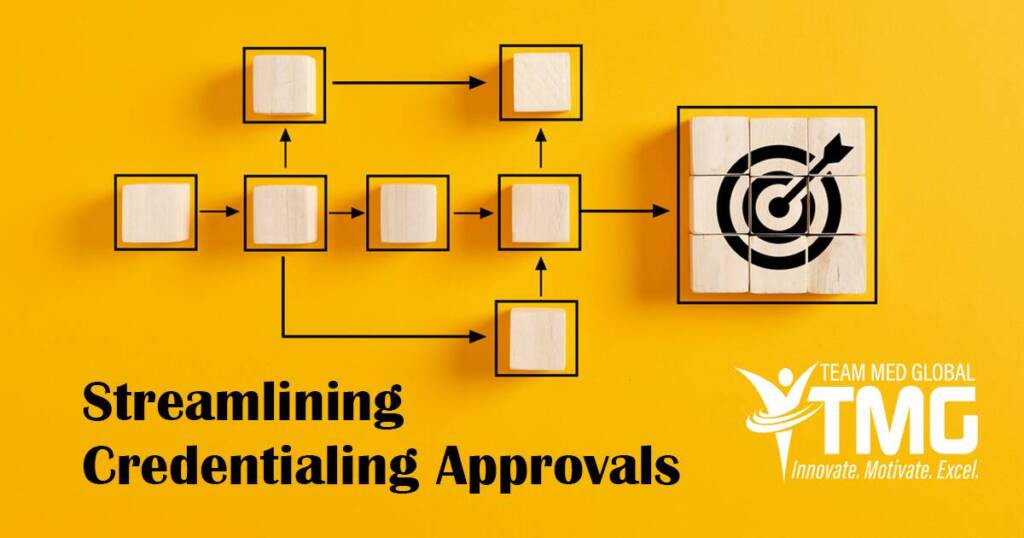 Streamlining Credentialing Approvals: Best Practices for Documenting the Decision Pathway